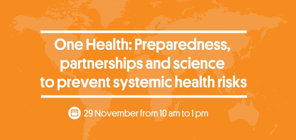 One Health: Preparedness, partnerships and science - ISGLOBAL